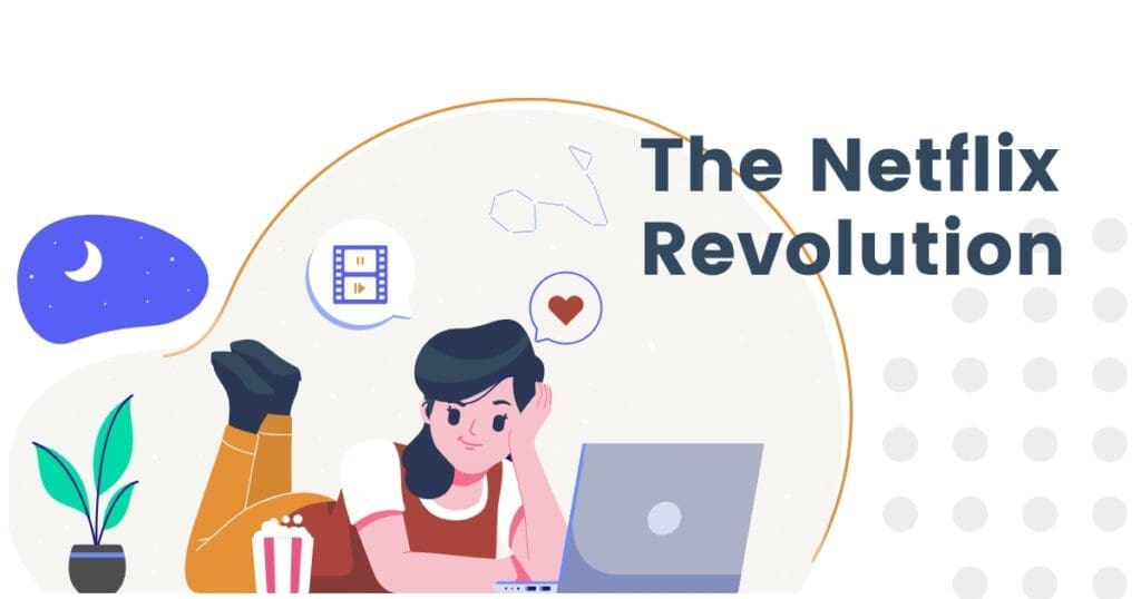 The Netflix Revolution | Sapere Marketing